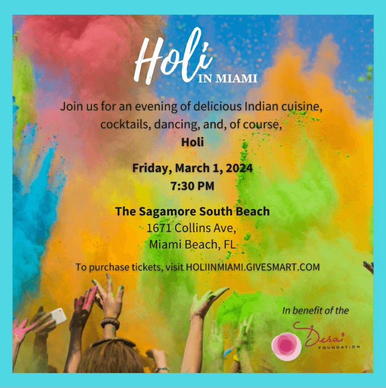Desai Foundation Hosts Holi Celebration in Miami - S. Florida Business ...